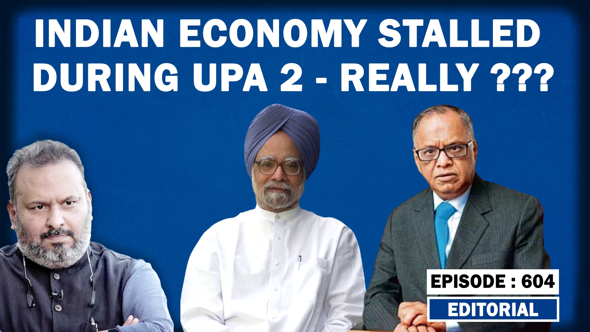 Editorial with Sujit Nair: Was Indian Economy Stalled During UPA 2 ...
