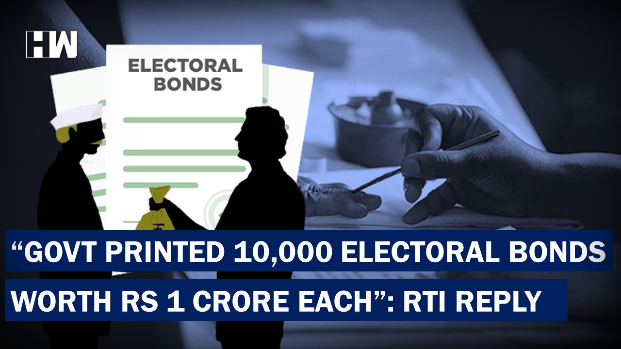 Govt Printed 10,000 Electoral Bonds Worth Rs 1 Crore Each This Year ...