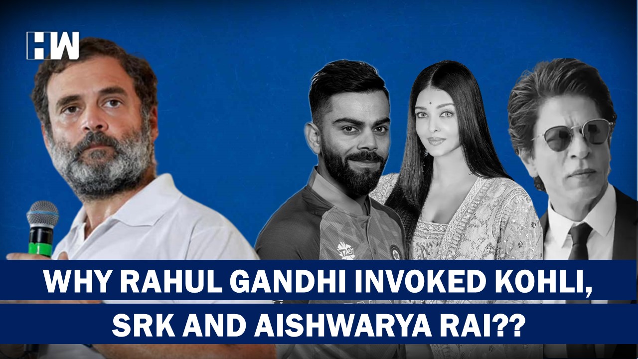 "We Talk About Your Issues,They Talk About Aishwarya Rai,Shahrukh Khan and Virat Kohli": Rahul ...