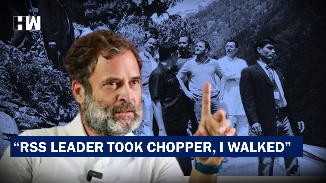 RSS Leader Took Chopper, I walked': Rahul Gandhi Recalls 'Controversial ...