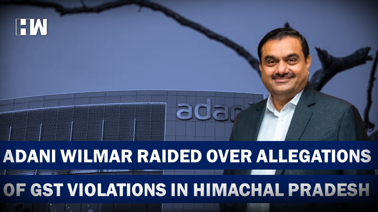Adani Wilmar Visited By Himachal Pradesh Tax Dept, Authorities Say ...