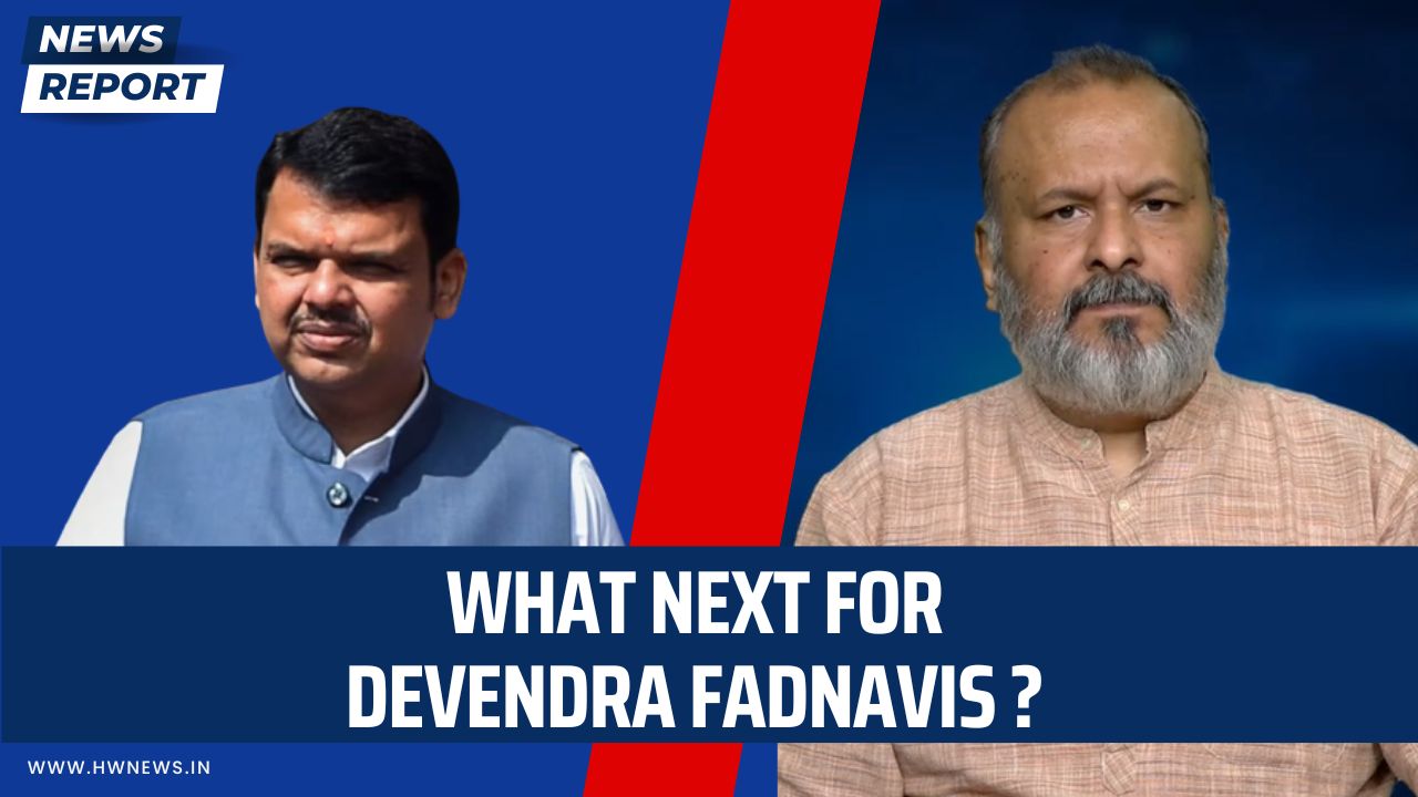 What Next For Devendra Fadnavis ? - HW News English