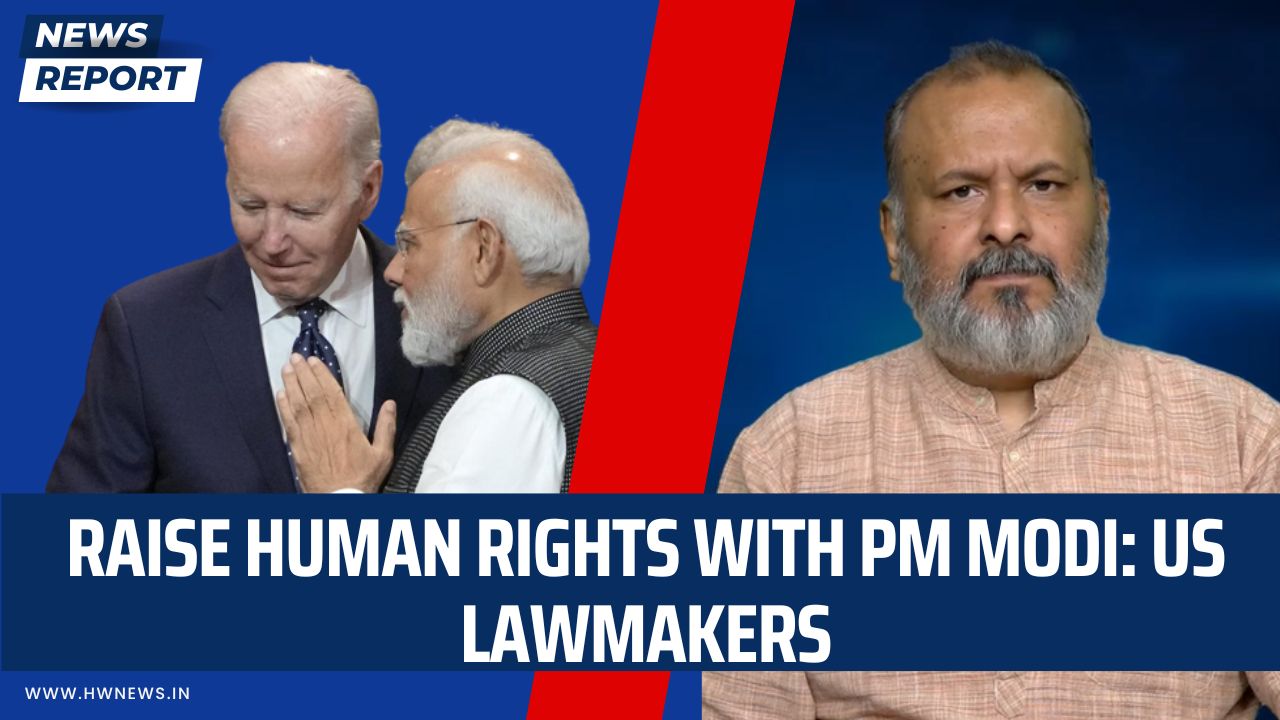 "Raise Human Rights with PM Modi": US Lawmakers - HW News English