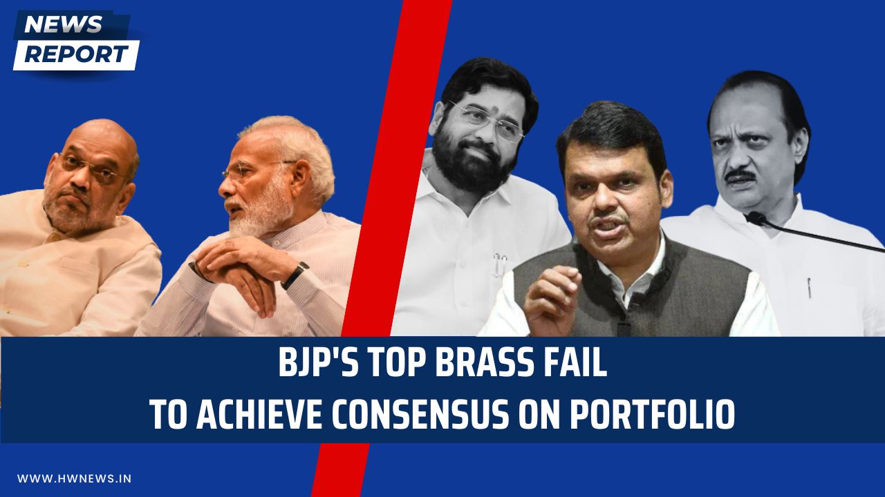 BJP's top brass fail to achieve consensus on portfolio - HW News English