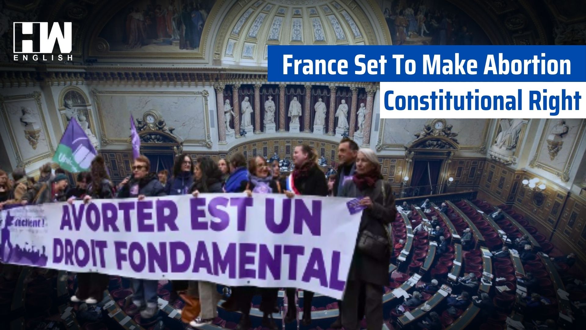 France Set To Make Abortion Constitutional Right - HW News English
