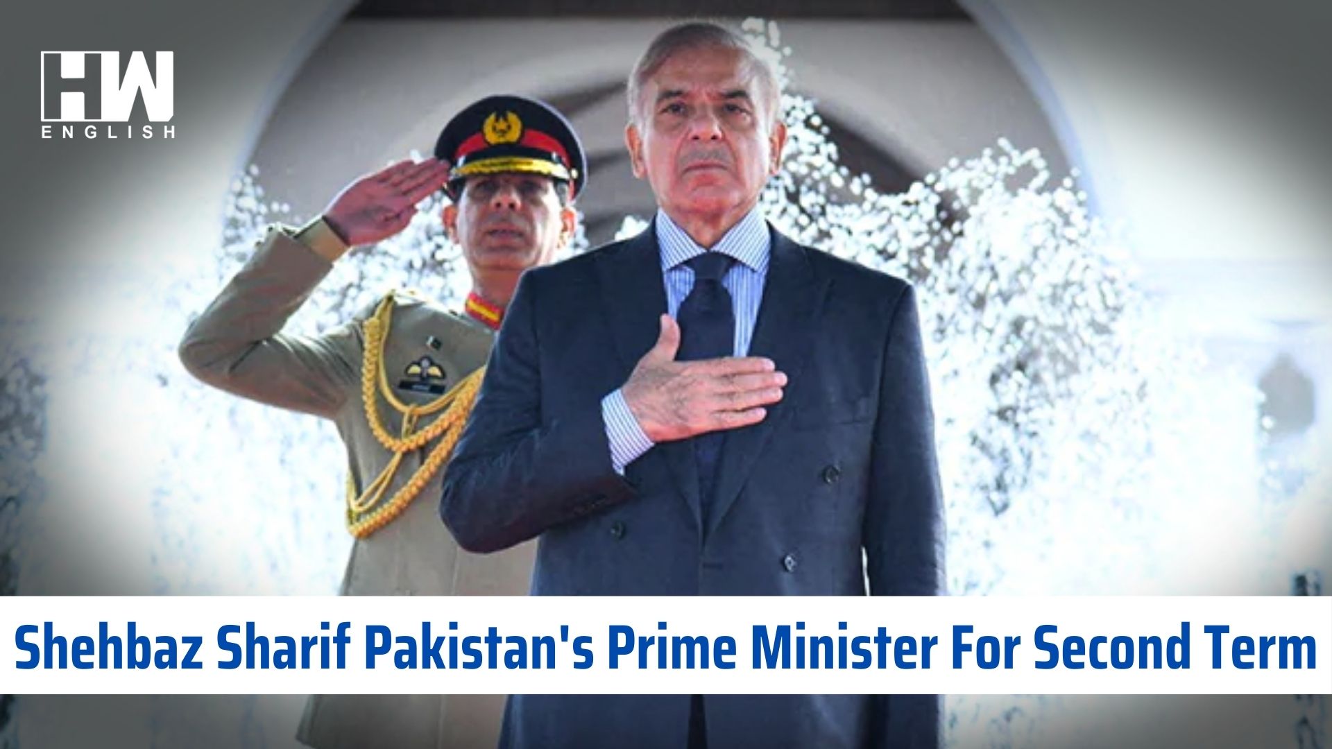 Shehbaz Sharif Returns As Pakistan's Prime Minister For Second Term - HW News English