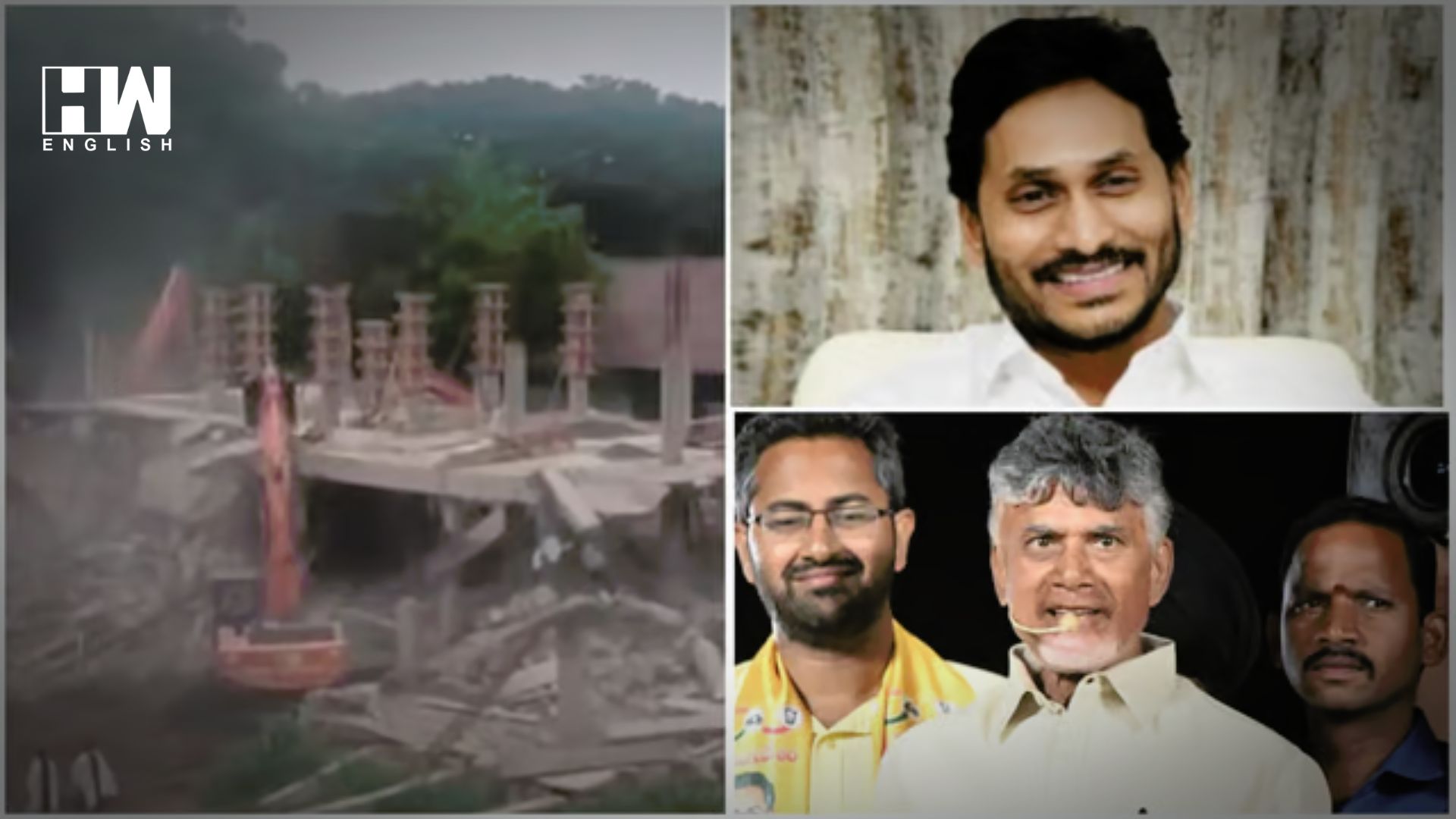 Jagan Reddy Accuses Chandrababu Naidu Of Office Demolition Vendetta - HW News English