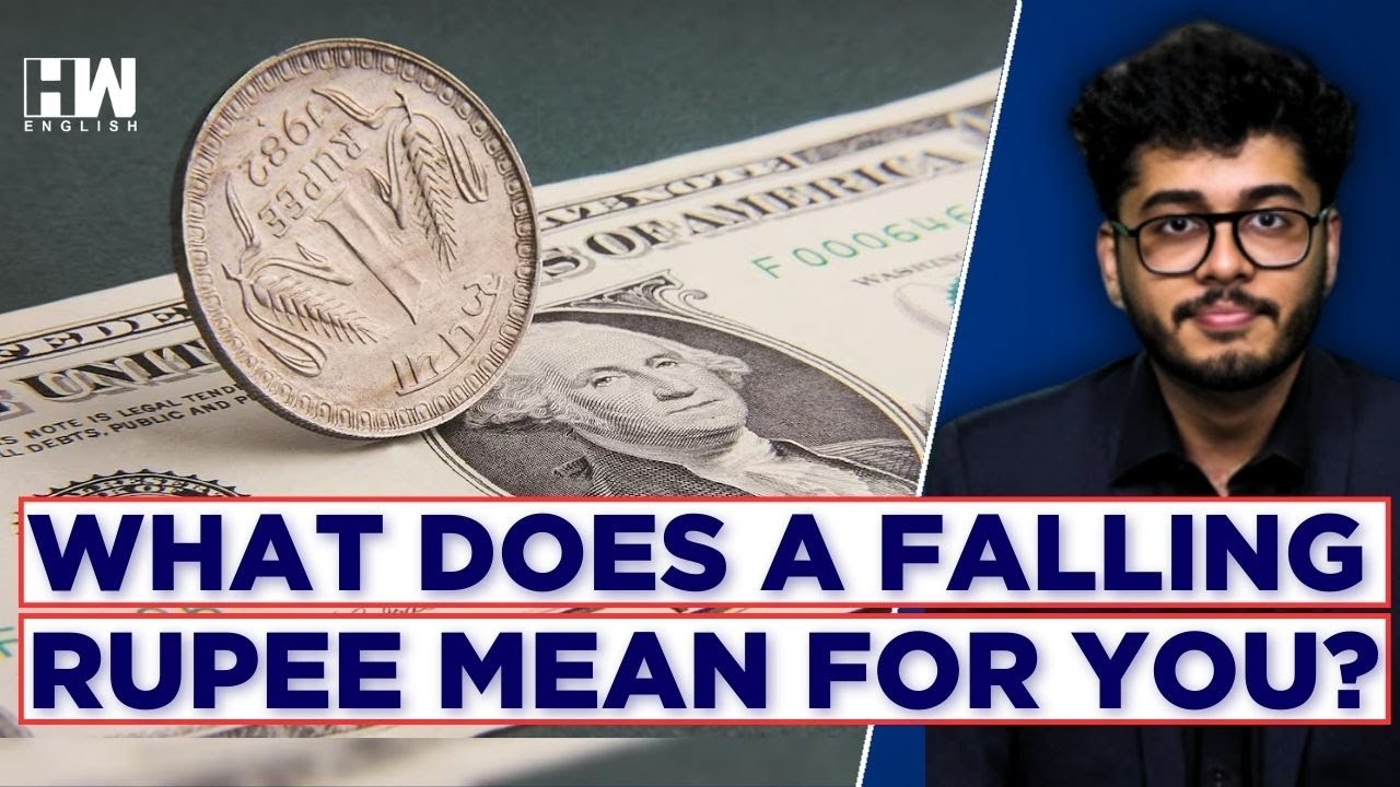 Explained: Why Is The Indian Rupee Falling? - HW News English